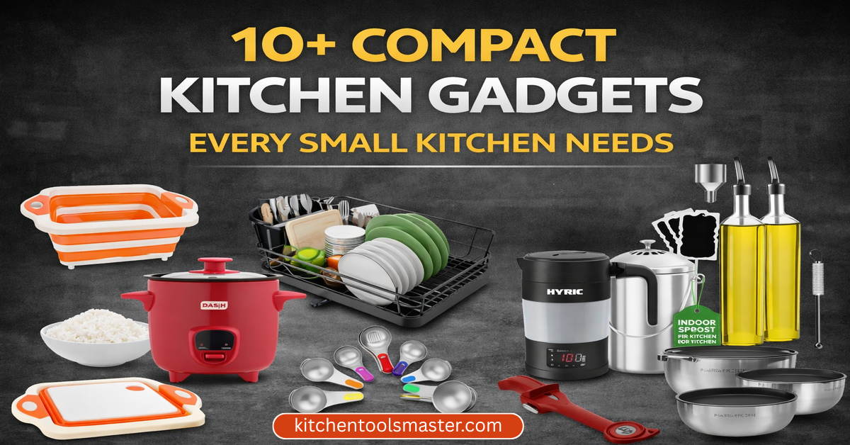 10 Compact Kitchen gadgets | Space-Saving Expert Picks
